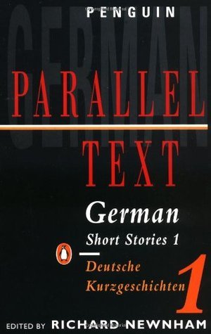 German Short Stories 1: Parallel Text Edition (Parallel Text, Penguin ...