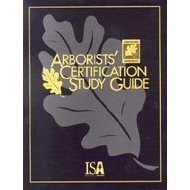 Arborists' Certification Study Guide by Sharon Lilly | Goodreads