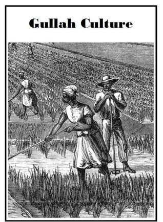 Gullah Culture: 1670 to 1950 by David B. McCoy | Goodreads