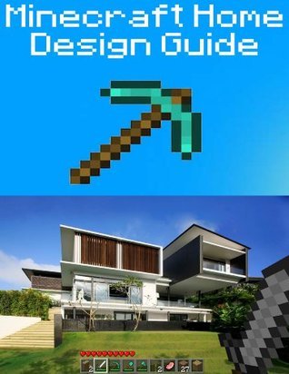 Minecraft Home Design Guide + Redstone Guide! by Fifth Ave Publishing ...