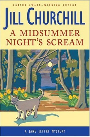 A Midsummer Night's Scream by Jill Churchill | Goodreads
