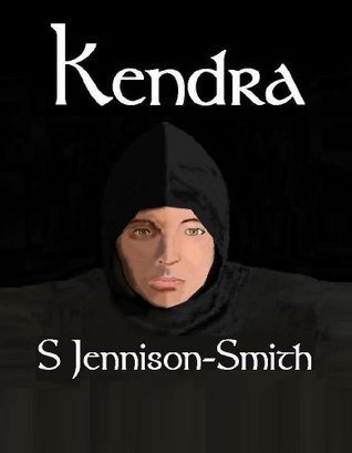 Kendra by Stephen Jennison-Smith | Goodreads