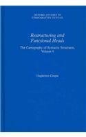 Restructuring and Functional Heads: The Cartography of Syntactic Structures Volume 4 by ...