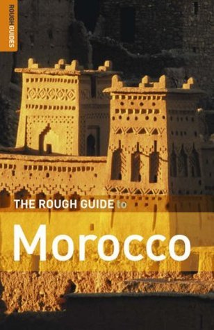 The Rough Guide to Morocco by Mark Ellingham | Goodreads