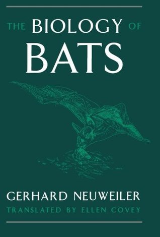 Biology of Bats by Gerhard Neuweiler | Goodreads