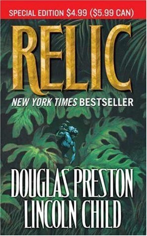 Relic (Pendergast #1) by Douglas Preston | Goodreads