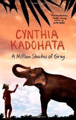 A Million Shades of Gray by Cynthia Kadohata | Goodreads