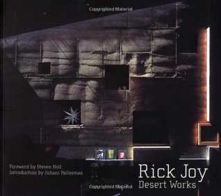 Rick Joy: Desert Works by S. Holl | Goodreads