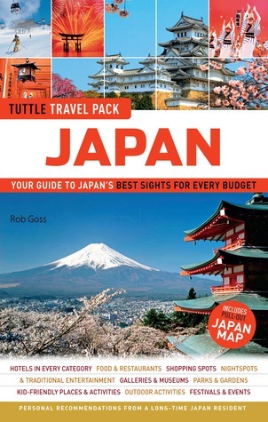 Japan Tuttle Travel Pack: Your Guide to Japan's Best Sights for Every ...