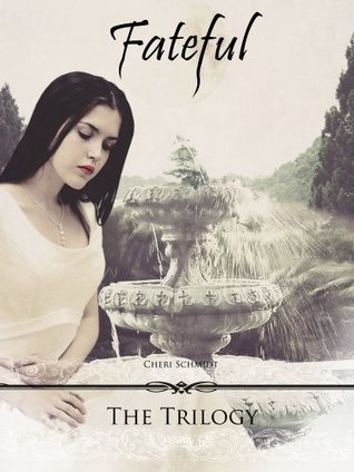 The Fateful Vampire Trilogy: The Original by Cheri Schmidt | Goodreads