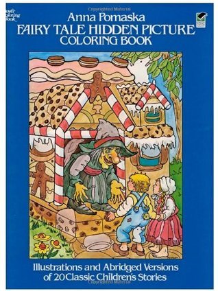 Fairy Tale Hidden Picture Coloring Book by Anna Pomaska | Goodreads