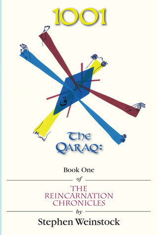 The Reincarnation Chronicles #1 by Stephen Weinstock | Goodreads