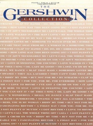 The Gershwin Collection by Ira Gershwin | Goodreads