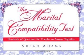 The Marital Compatibility Test: Hundreds of Questions for Couples to ...