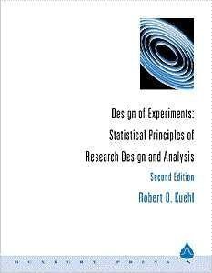 Design of Experiments: Statistical Principles of Research Design and Analysis by Robert O. Kuehl ...