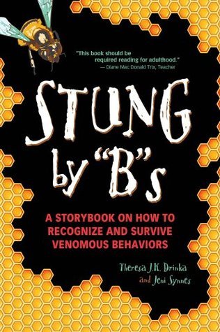 Stung By "B"s by Theresa J.K. Drinka | Goodreads