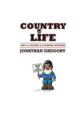 Country Life by Jonathan Gregory | Goodreads