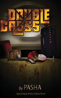 Double Cross by Pasha | Goodreads