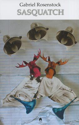 Sasquatch by Gabriel Rosenstock | Goodreads