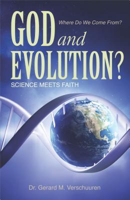 God and Evolution by Gerard M. Verschuuren | Goodreads