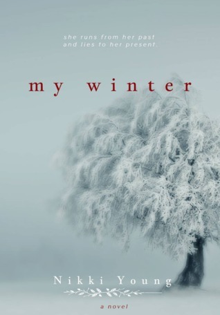 My Winter by Nikki Young | Goodreads