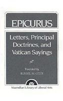 Epicurus: Letters, Principal Doctrines, and Vatican Sayings by Epicurus ...