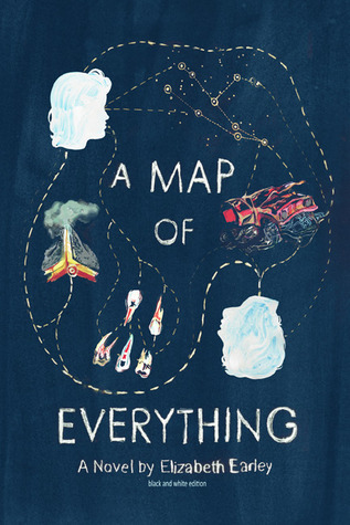 A Map of Everything by Elizabeth Earley | Goodreads