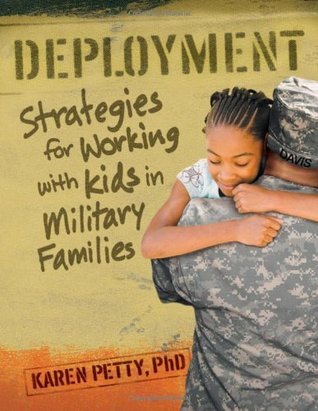 Deployment: Strategies for Working with Kids in Military Families by ...