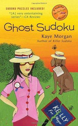 Ghost Sudoku (A Sudoku Mystery) by Kaye Morgan | Goodreads