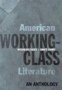 American Working-Class Literature: An Anthology by Nicholas Coles ...