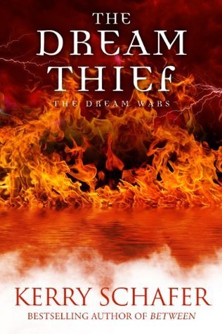 The Dream Thief (The Dream Wars , #2) by Kerry Schafer | Goodreads