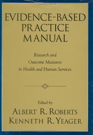 Evidence-Based Practice Manual: Research and Outcome Measures in Health ...