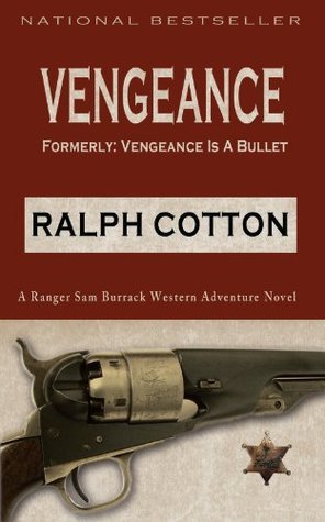 Vengeance by Ralph Cotton | Goodreads