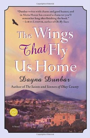 The Wings That Fly Us Home: A Novel by Dayna Dunbar | Goodreads