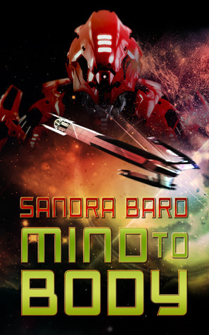 Mind to Body by Sandra Bard | Goodreads