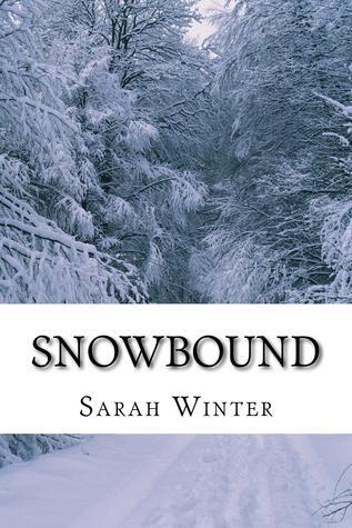 Snowbound by Sarah Winter | Goodreads
