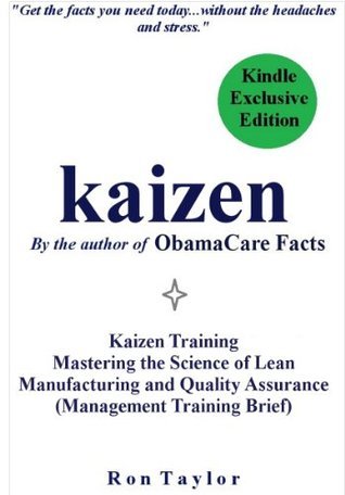 Kaizen Training: Mastering the Science of Lean Manufacturing and ...