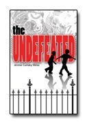 The Undefeated by Arnine Cumsky Weiss | Goodreads