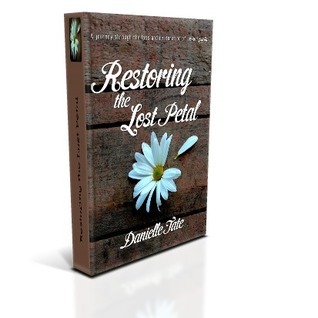 **Retired** Restoring the Lost Petal: A Journey Through the Loss and ...