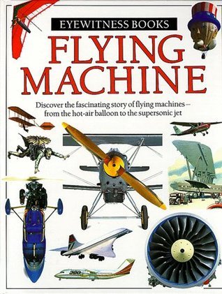 Flying Machine by Andrew Nahum | Goodreads