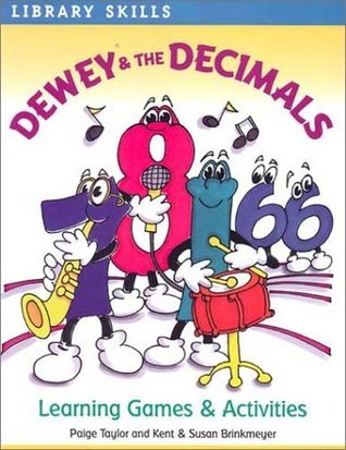 Dewey & the Decimals: Learning Games & Activities by Paige Taylor ...