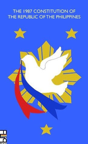 1987 Philippine Constitution by Constitutional Commission | Goodreads