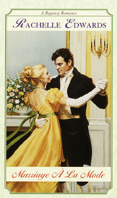 Marriage A La Mode by Rachelle Edwards | Goodreads