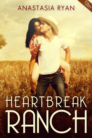 Heartbreak Ranch (A Very Sexy Romance) by Anastasia Ryan | Goodreads