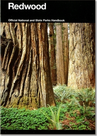 Redwood: A Guide to Redwood National and State Parks, California by ...