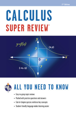 Calculus Super Review by Research & Education Association | Goodreads