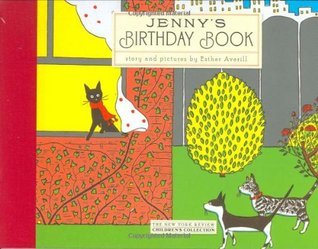 Jenny's Birthday Book by Esther Averill | Goodreads