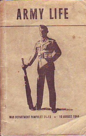 Army Life by U.S. Department of the Army | Goodreads