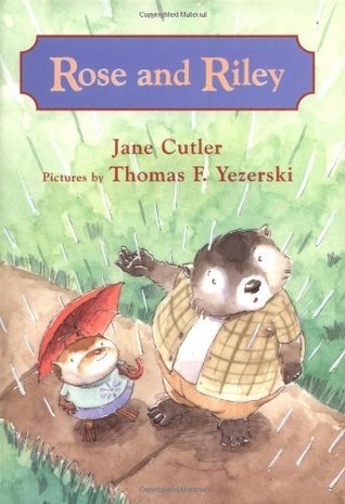 Rose and Riley by Jane Cutler | Goodreads