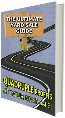 The Ultimate Yard Sale Guide by Tracy Wasem | Goodreads